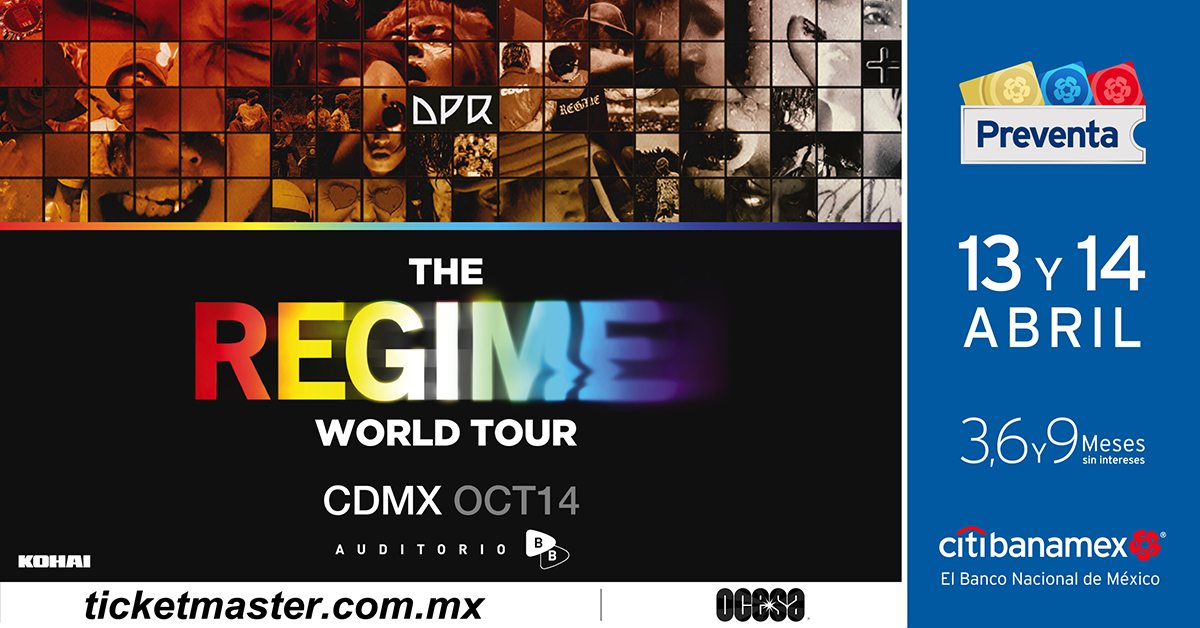 DPR ¡THE REGIME WORLD TOUR LLEGA A MÉXICO! | EnTodoMusic