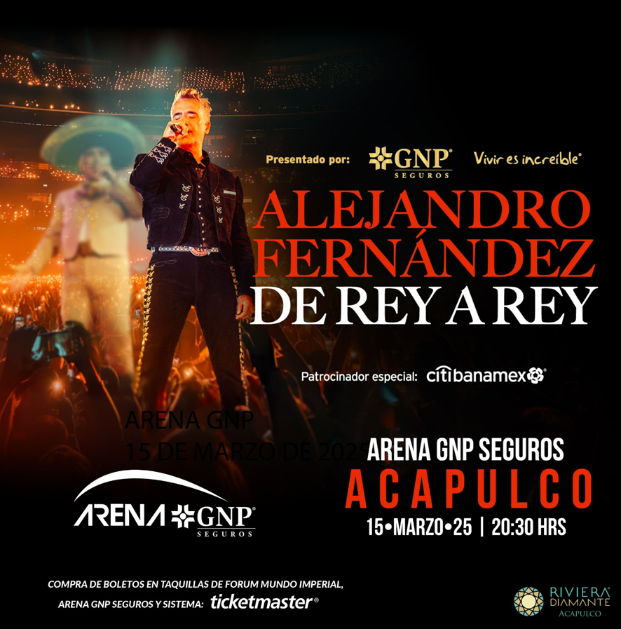 Alejandro Fernández regresa a la Arena GNP Seguros de Mundo Imperial en ...